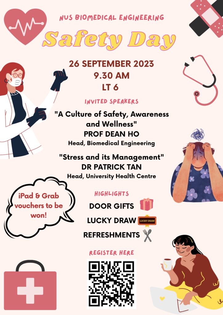 NUS Biomedical Engineering Safety Day – Biomedical Engineering