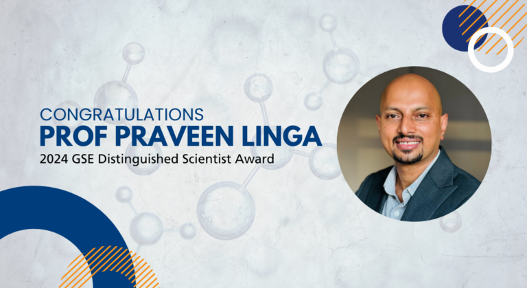 Prof Praveen Linga Receives inaugural GSE Distinguished Scientist Award ...
