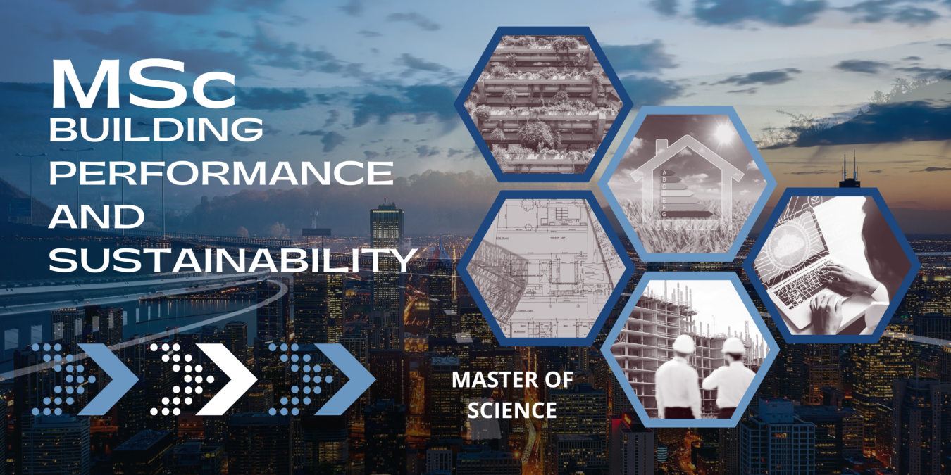 MSc (Building Performance and Sustainability) – Department of the Built ...