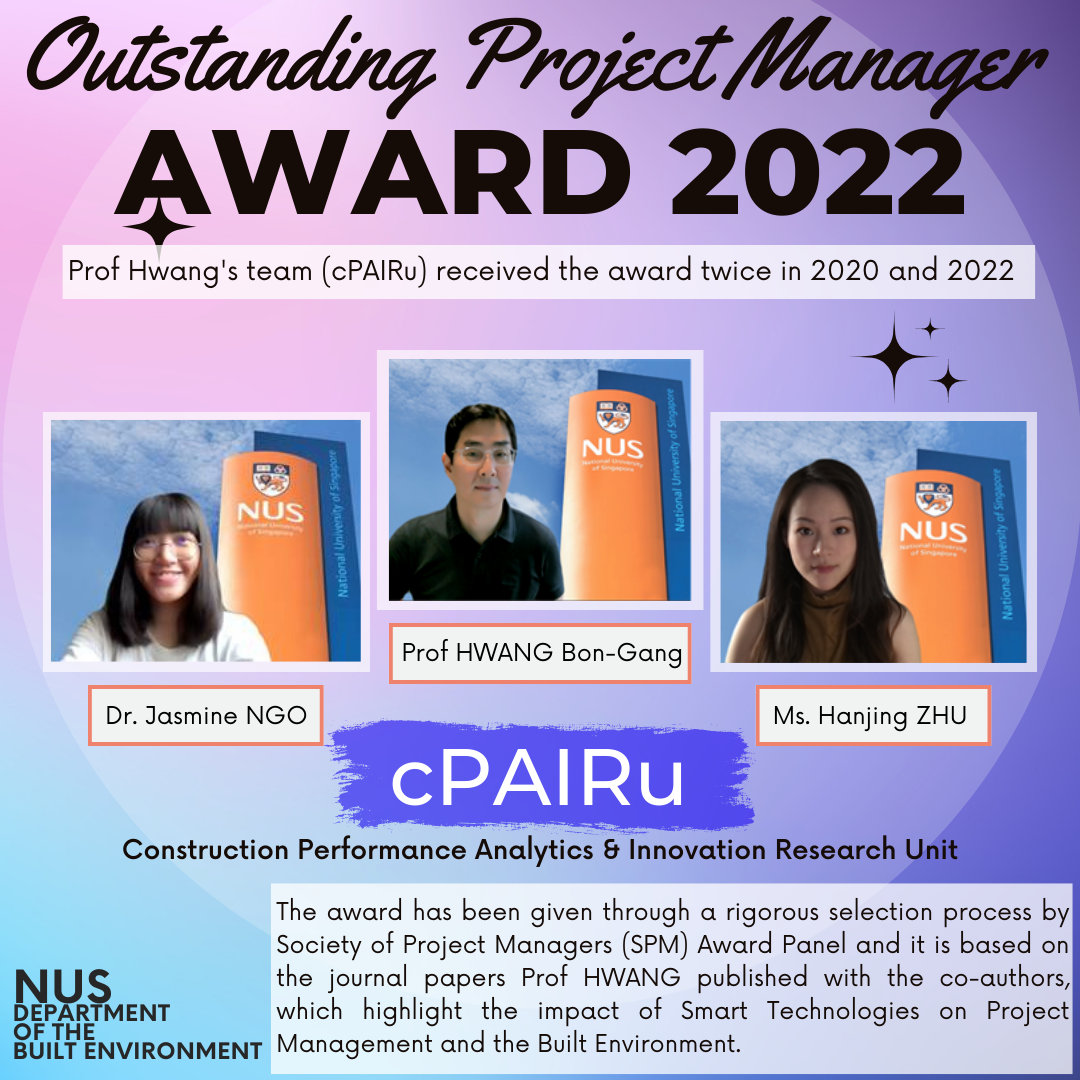 Prof. HWANG Bon-Gang, together with his researchers, Dr. Jasmine NGO and Ms. Hanjing ZHU from ...