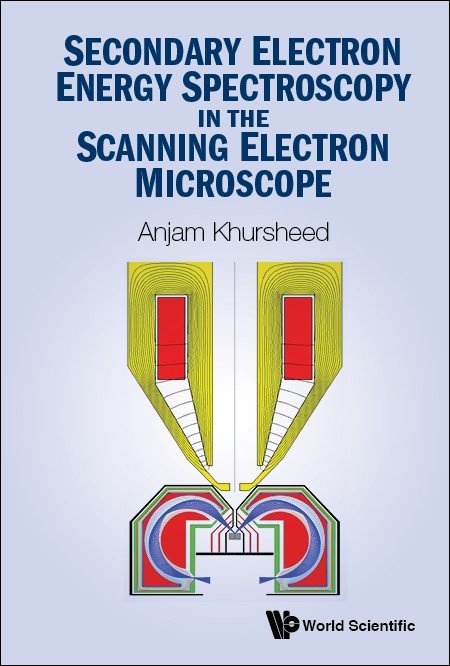 Virtual Book Launch and Talk – Secondary Electron Energy Spectroscopy ...