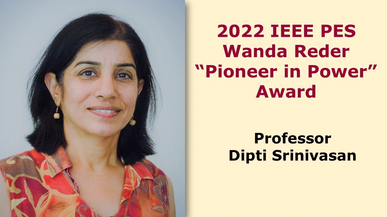 Professor Dipti Srinivasan recognised with the prestigious 2022 IEEE ...