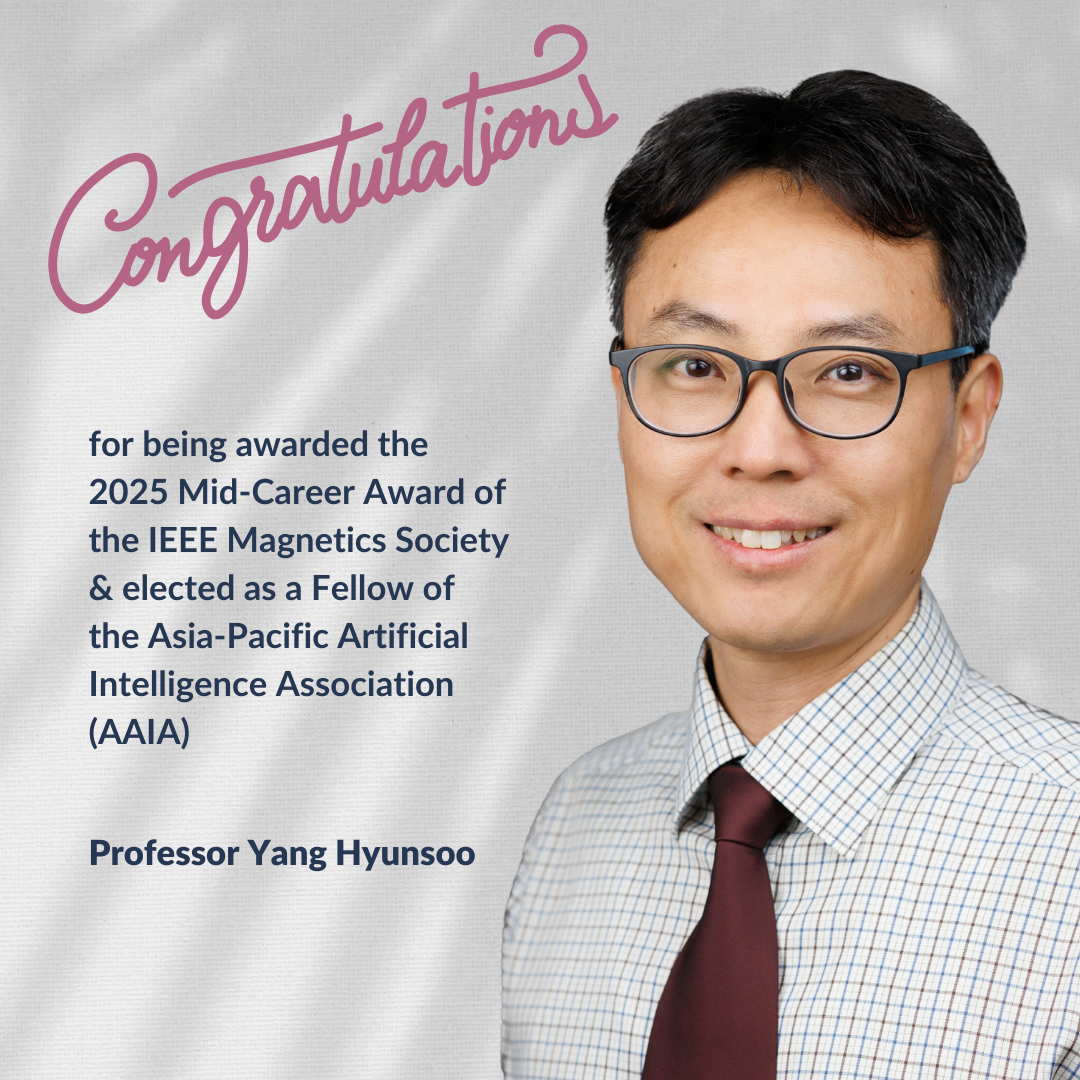 Prof Yang Hyunsoo Awarded 2025 Mid-Career Award of the IEEE Magnetics ...