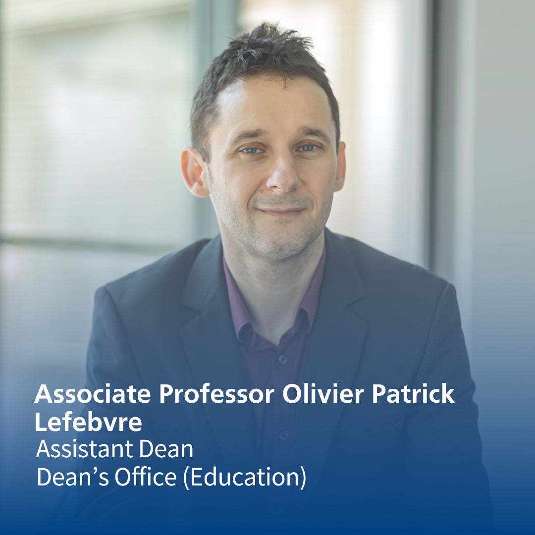Associate Professor Olivier Lefebvre - College of Design and Engineering