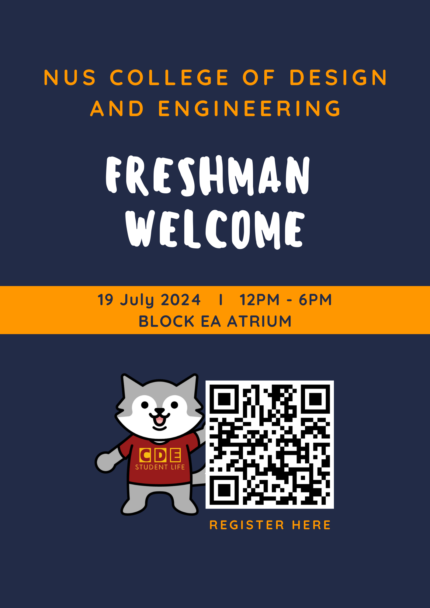 CDE Freshman Welcome 2024 - College of Design and Engineering